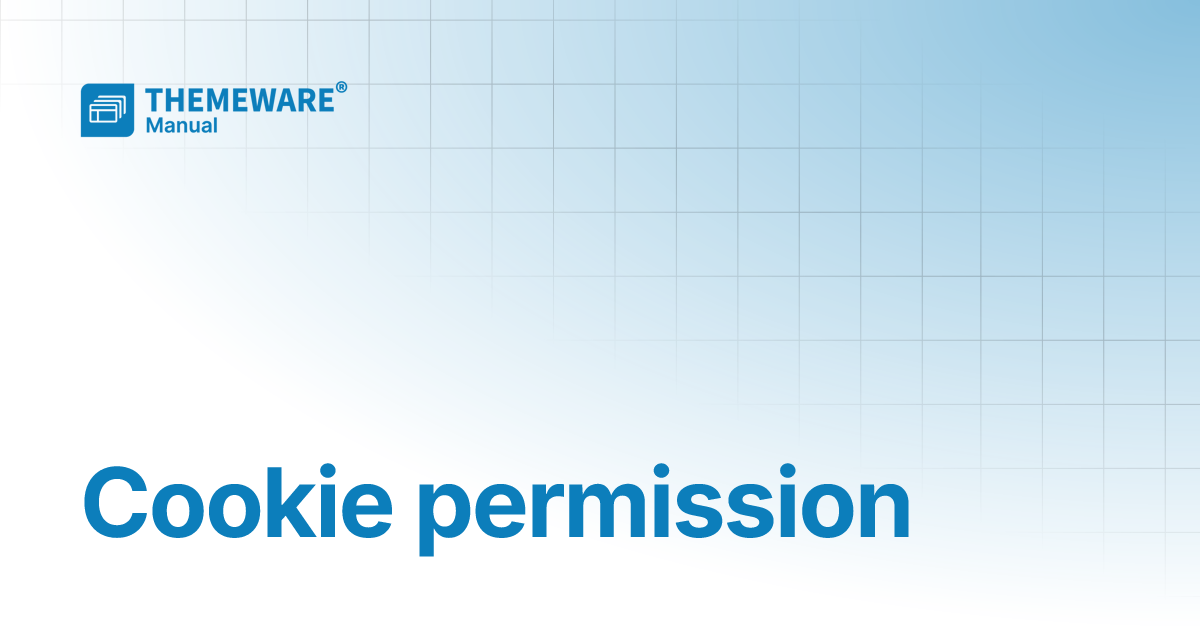 Cookie permission | ThemeWare® Manual