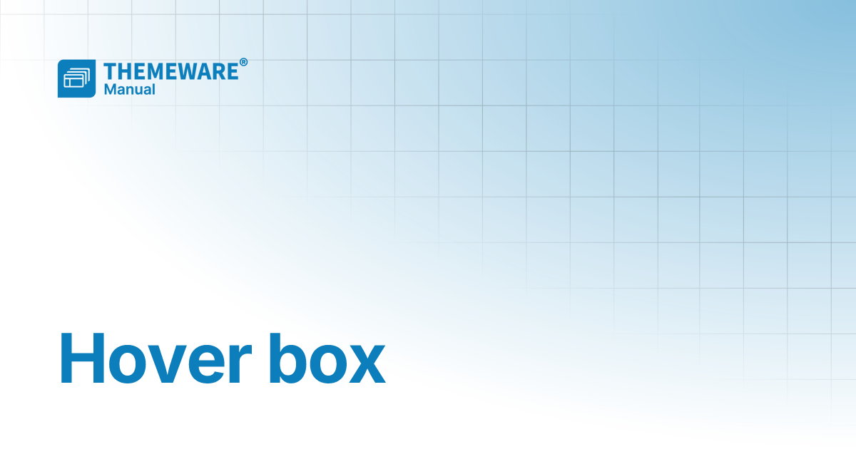 Hover box | ThemeWare® Manual