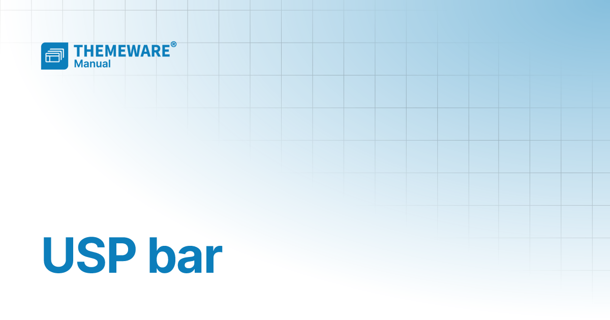 USP bar | ThemeWare® Manual